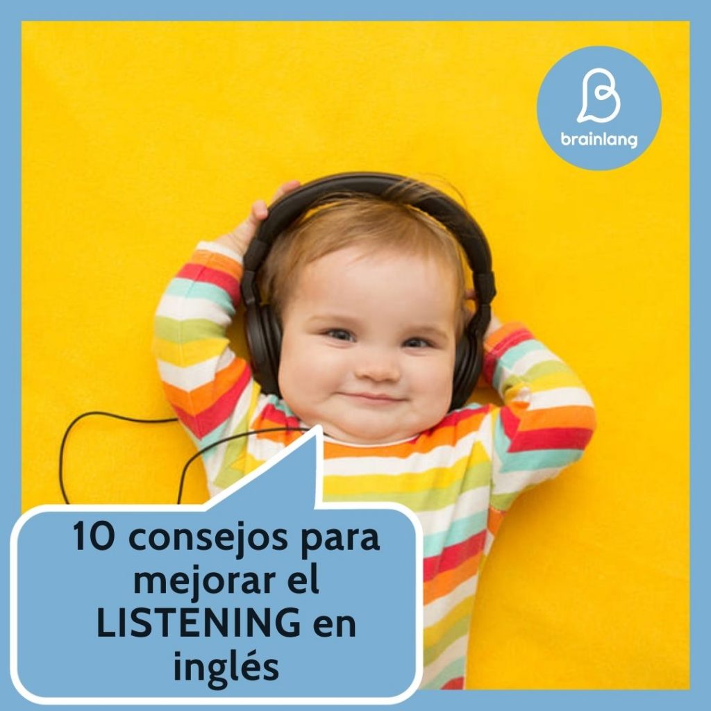 Mejorar el listening en inglés: 10 consejos imprescindibles
