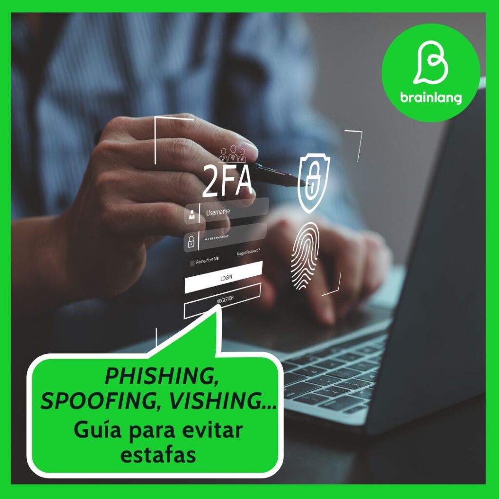 ¿Qué es Phishing, Spoofing o Vishing? Guía para evitar estafas